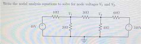 solved write the nodal analysis equations to solve for node