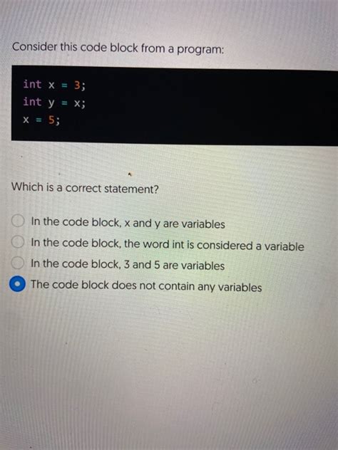 Solved Consider This Code Block From A Program Int X Chegg