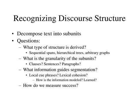 Ppt Recognizing Discourse Structure Text Powerpoint Presentation Free Download Id4059339