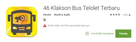 3 Aplikasi Android Om Telolet Om Terbaik