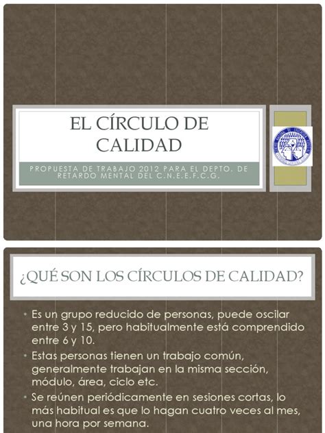 PresentaciÓn CÍrculos De Calidad Calidad Calidad Negocios