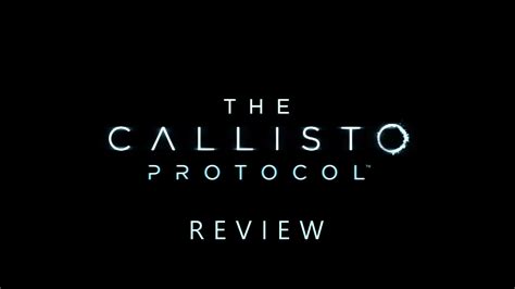 The Callisto Protocol Guides And News Eip Gaming