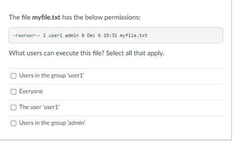 Solved The File Myfiletxt Has The Below Permissions
