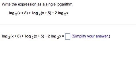 Solved Write The Expression As A Single Logarithm Chegg Com