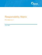Pci Dss Responsibility Matrix Pdf Akamai Technologies Inc Responsibility Matrix PCI DSS