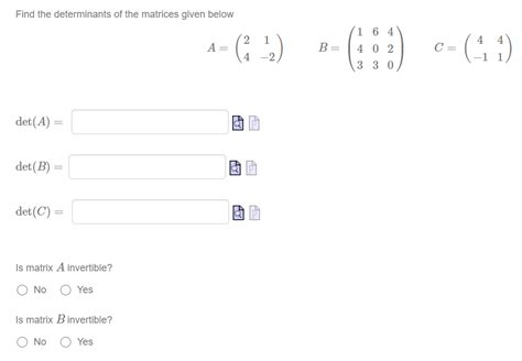 solved find the determinants of the matrices given below 1