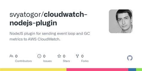 Github Svyatogorcloudwatch Nodejs Plugin Nodejs Plugin For Sending