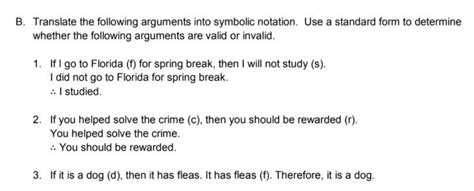 Solved B Translate The Following Arguments Into Symbolic