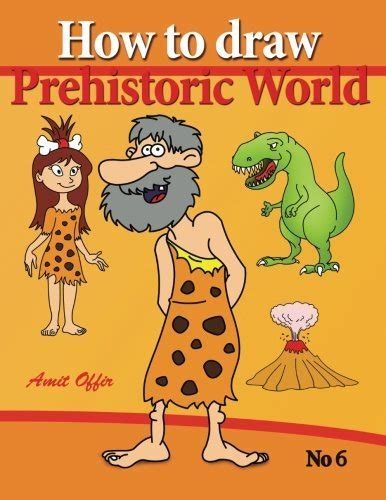 How To Draw Prehistoric World Drawing Books How To Draw Cavemen