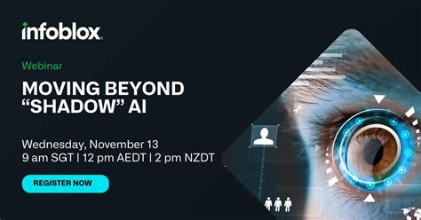 Abdul Haleem On Linkedin Moving Beyond “shadow” Ai Infoblox Webinar