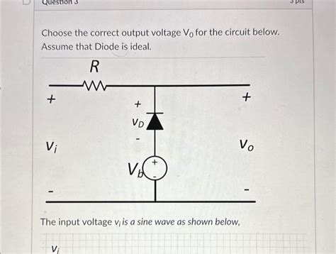 solved choose the correct output voltage v0 for the circuit