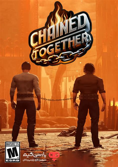 Chained Together پارسی گیم