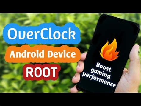 OverClock Your CPU GPU In Any Android Device With Root Access Increase Gaming Performance