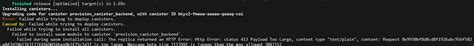 error status 413 payload too large developers internet computer