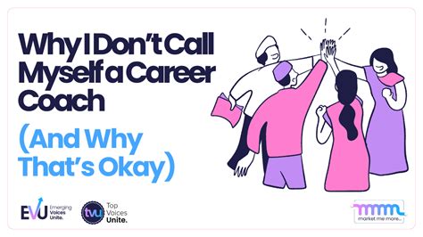 Why I Dont Call Myself A Career Coach And Why Thats Okay