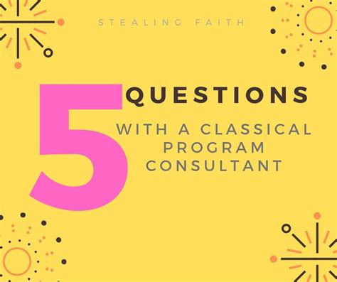 5 Questions With A Classical Program Consultant Stealing Faith