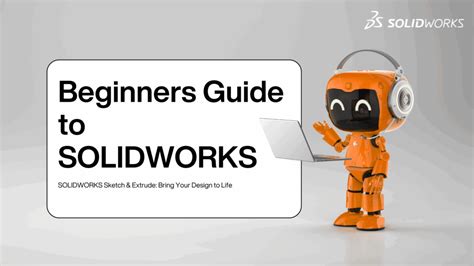 Solidworks Sketch And Extrude Bring Your Design To Life Cadmes Solidworks Sketch And Extrude Bring Your Design To Life Cadmes