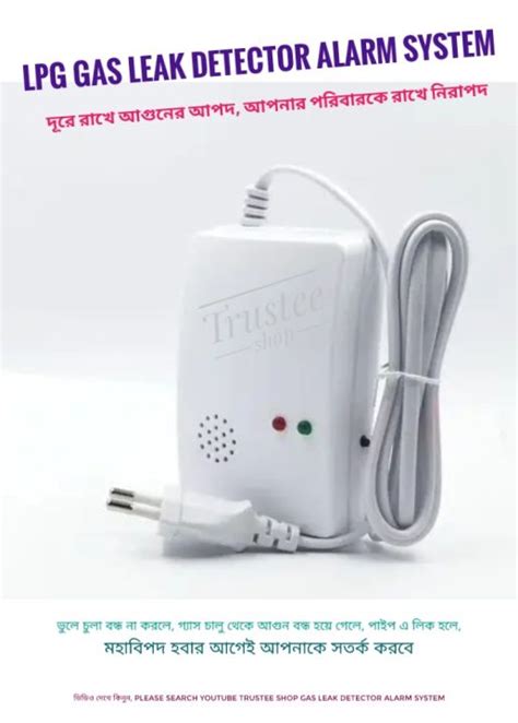 LPG Gas Leak Detector Alarm System China Imported By Trustee Shop Daraz Com Bd