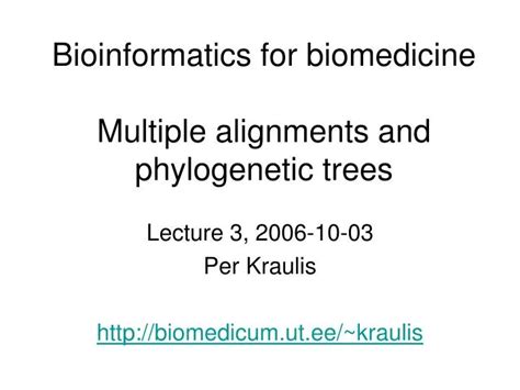 ppt bioinformatics for biomedicine multiple alignments and