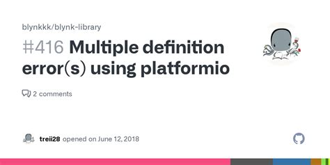 Multiple Definition Errors Using Platformio · Issue 416 · Blynkkkblynk Library · Github