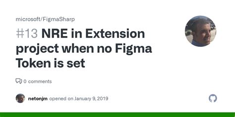 Nre In Extension Project When No Figma Token Is Set · Issue 13 · Microsoft Figmasharp · Github