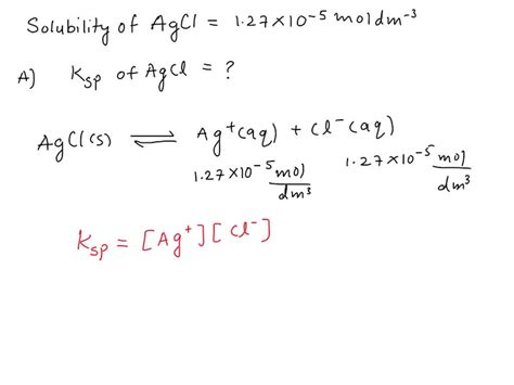 Solved The Solubility Of Agcl In Water At 25°c Is 106 μm Assuming A