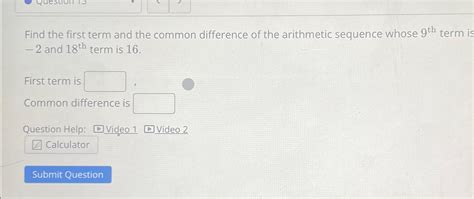 Solved Find The First Term And The Common Difference Of The