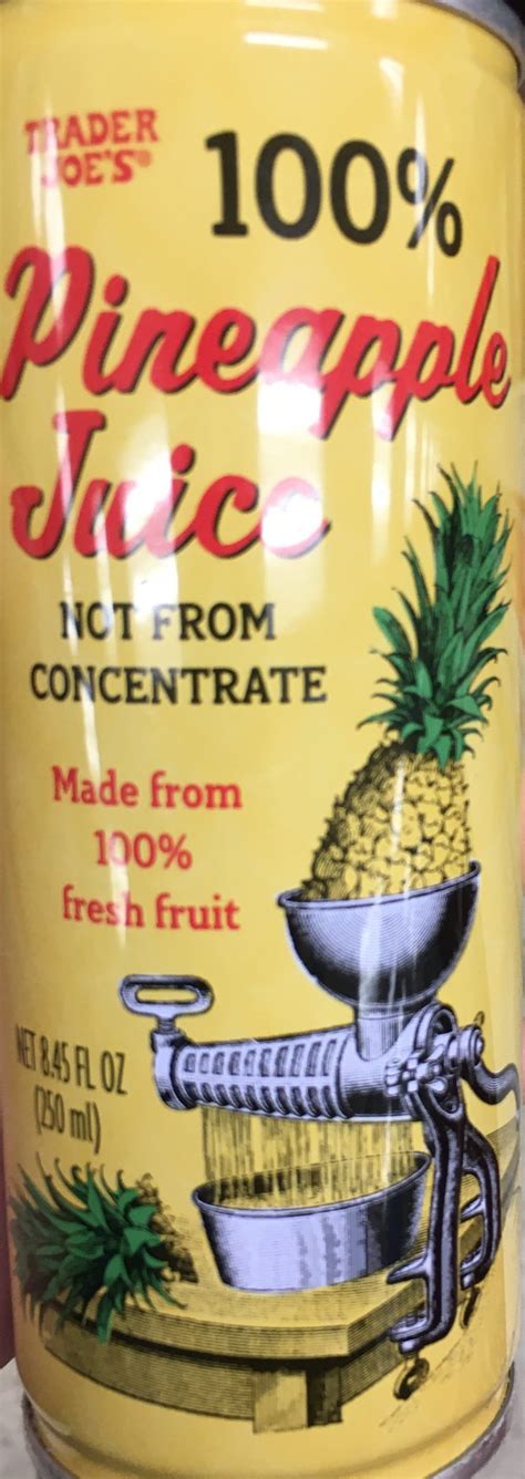trader joe s pineapple juice 100 juice trader joe s reviews