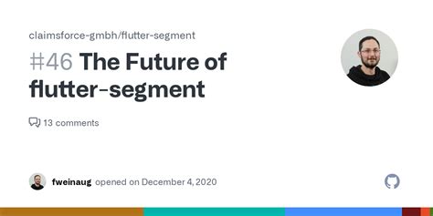 The Future Of Flutter Segment Issue Claimsforce Gmbh Flutter Segment GitHub