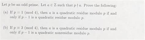 Solved Let P Be An Odd Prime Let A E Z Such That Pta Prove