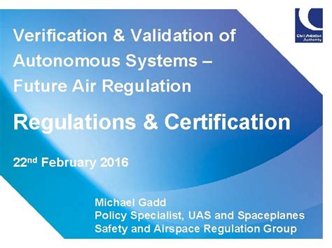 Verification Validation Of Autonomous Systems Future Air Regulations