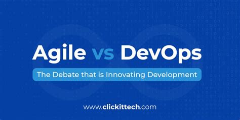Agile Vs Devops The Debate That Is Innovating Development Clickit