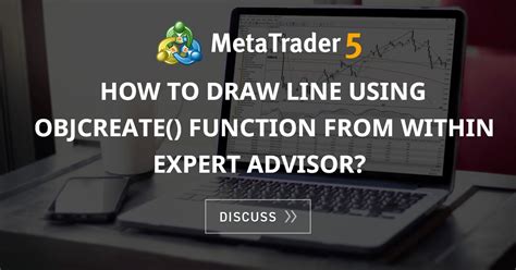 How To Draw Line Using Objcreate Function From Within Expert Advisor