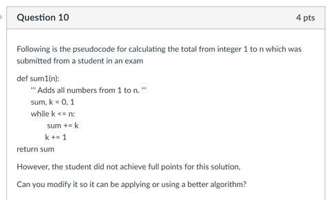 solved question 10 4 pts following is the pseudocode for
