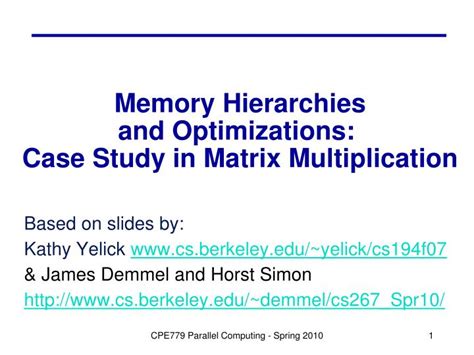 PPT Memory Hierarchies And Optimizations Case Study In Matrix Multiplication PowerPoint