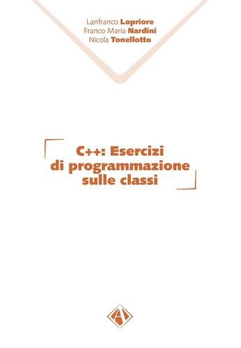 Franco Maria Nardini Lanfranco Lopriore C Esercizi Di Programmaz