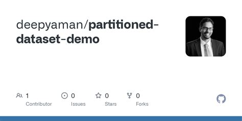 Github Deepyamanpartitioned Dataset Demo