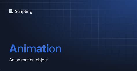 animation scripting