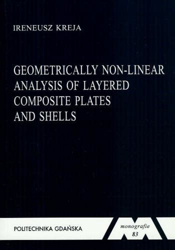 Geometrically Non Linear Analysis Of Layered Composite Plates And Shells عالم الكتب