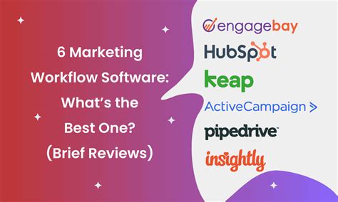 Marketing Workflow Software Whats The Best One Brief Reviews