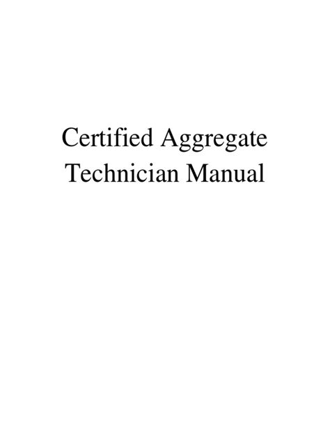certified aggregate technician manual download free pdf