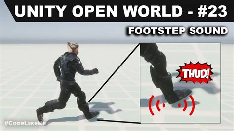 Unity Open World 23 Footstep Sounds Event Youtube