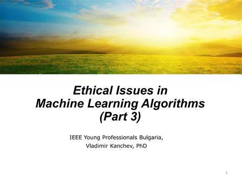 Ethical Issues In Machine Learning Algorithms Part 3 Pptx