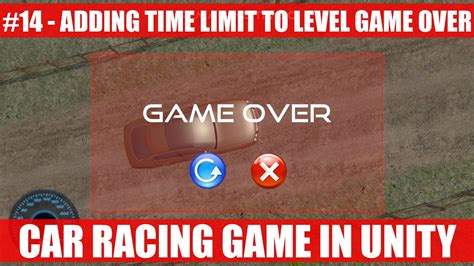 Time Limit Counter In Unity 14 Car Racing Game In Unity Youtube