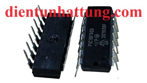 Pic16f505 Dip Vi ĐiỀu KhiỂn HỌ Pic CỦa Microchip
