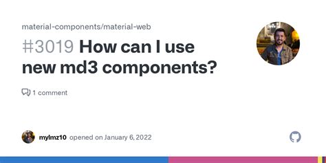 How Can I Use New Md3 Components · Issue 3019 · Material Components