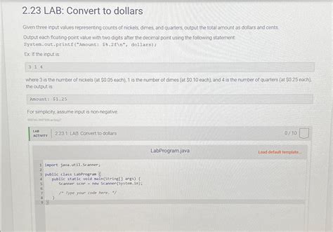 Solved 223 ﻿lab Convert To Dollarsgiven Three Input Values