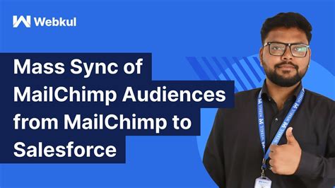 Mass Sync Of Mailchimp Audiences From Mailchimp To Salesforce Youtube