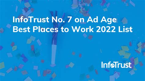 Infotrust No 7 On Ad Age Best Places To Work 2022 List Infotrust