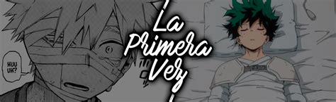 La Primera Vez Deku X Nejire 38 Wattpad